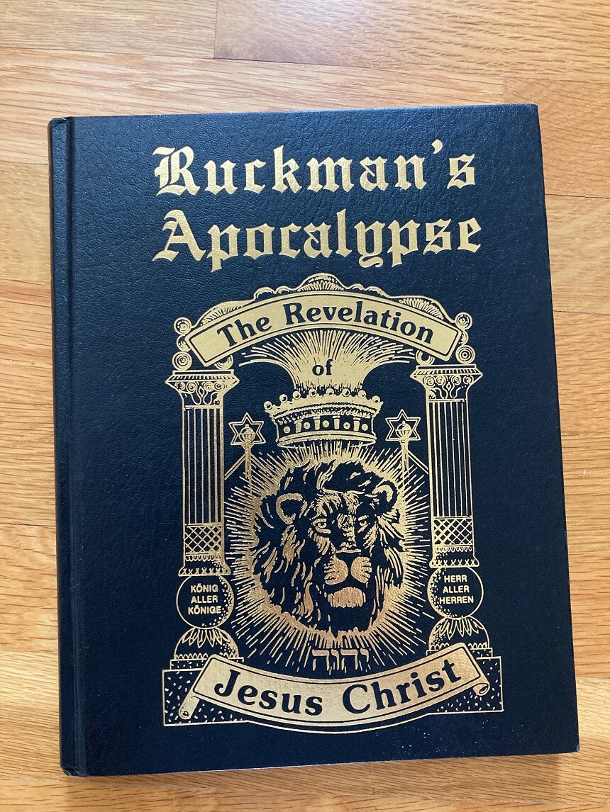 Ruckman\'s Apocalypse: The Revelation of Jesus Christ by Peter S ...